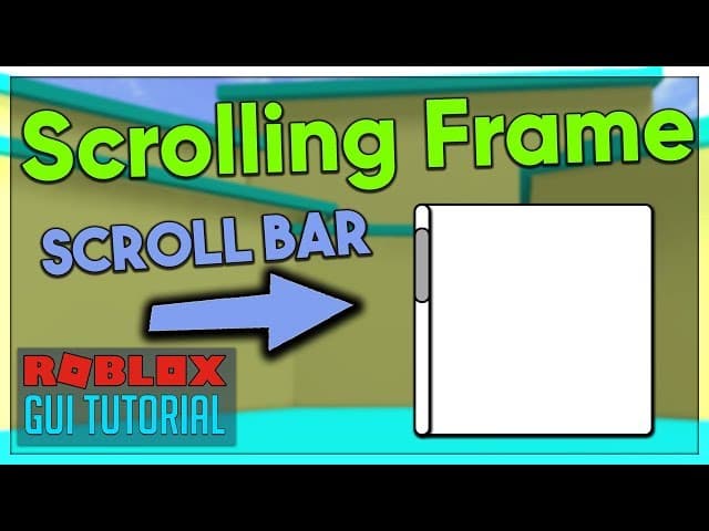 Mastering Scrolling Frames in Roblox GUI: A Comprehensive Tutorial ...