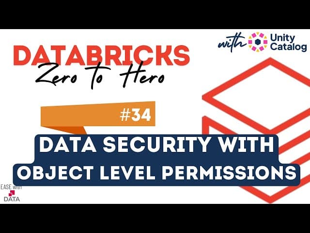 Managing Object Level Security in Unity Catalog: A Comprehensive Guide | Galaxy.ai