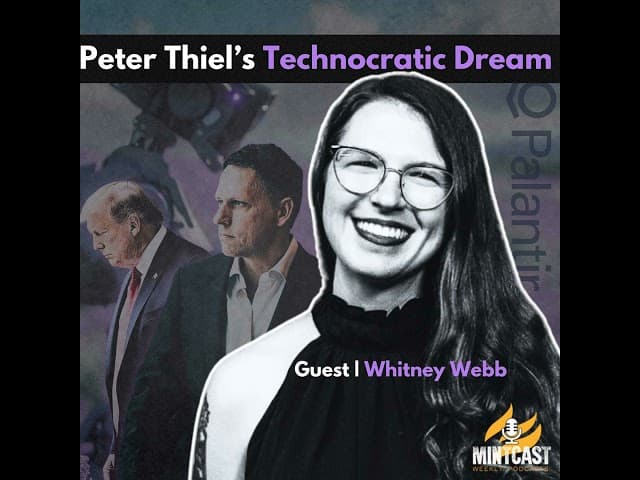 Whitney Webb Discusses Peter Thiel's Influence on Trump and JD Vance ...