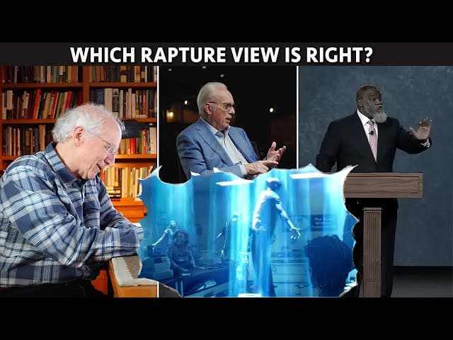 Exploring Rapture Views: Voddie Baucham, John MacArthur, and John Piper ...