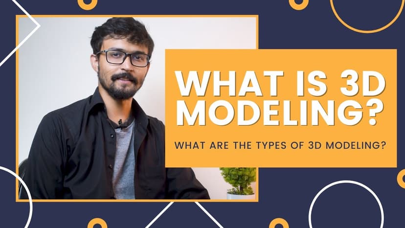 Understanding 3D Modeling: Types and Techniques Explained in Urdu/Hindi ...