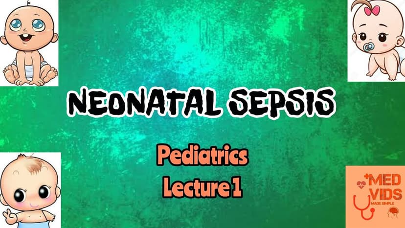 Understanding Neonatal Sepsis: Causes, Symptoms, and Treatment | Galaxy.ai