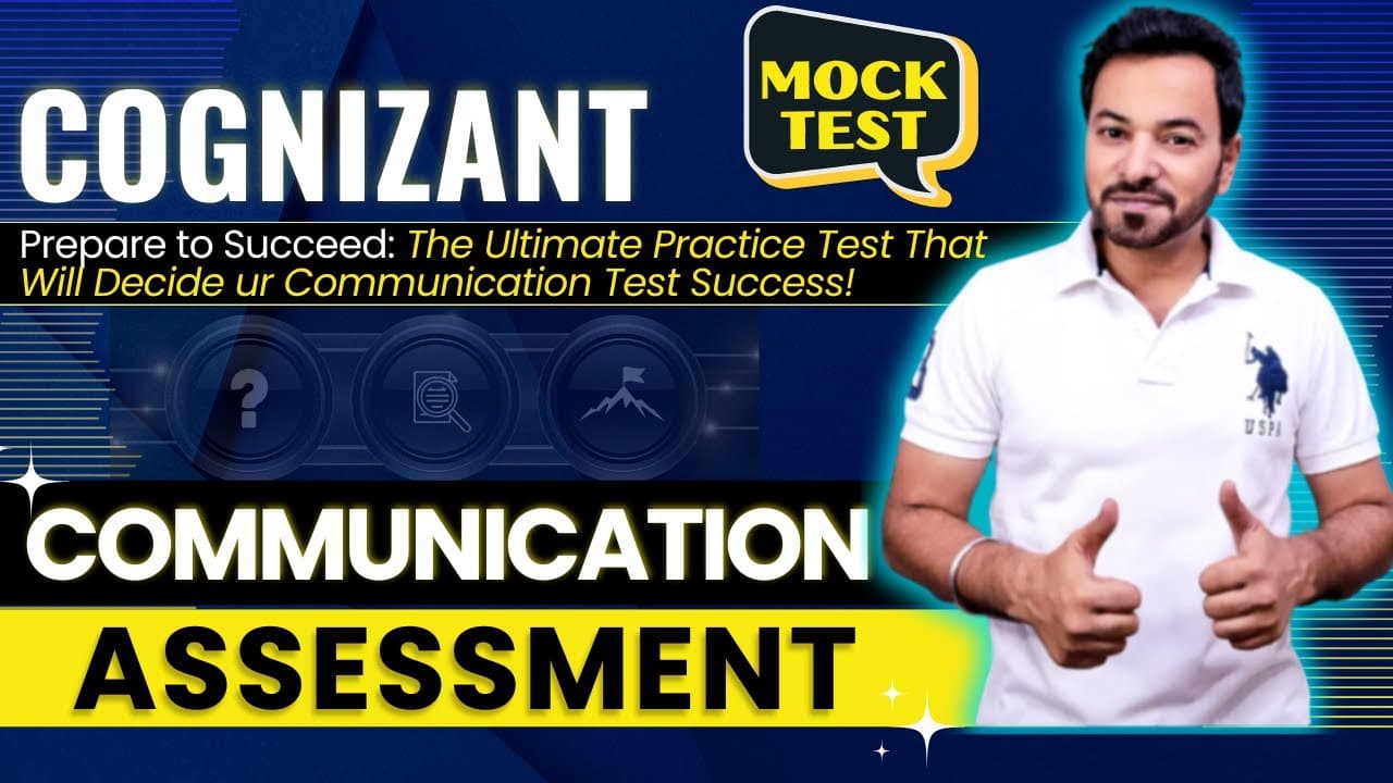 Mastering the Cognizant Communication Assessment: A Comprehensive Practice Guide | Galaxy.ai
