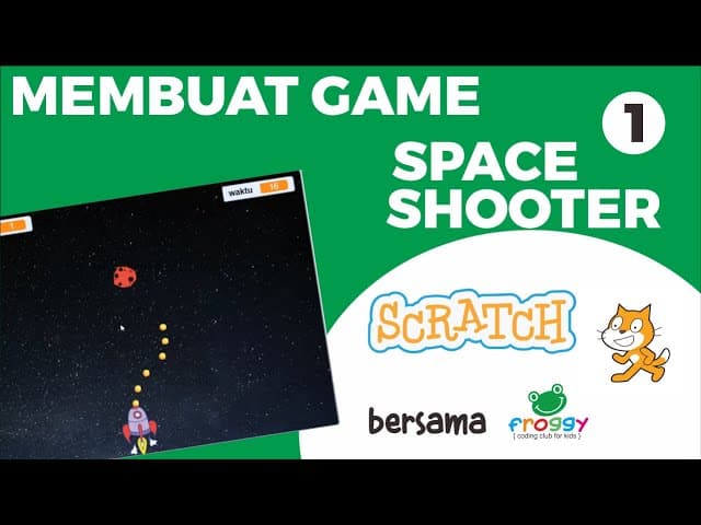 Creating a Space Shooter Game with Scratch: Part 1 | Galaxy.ai