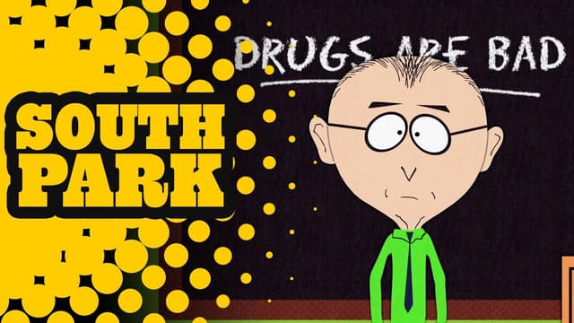 Understanding the Message Behind South Park's "Drugs are Bad, Mkay ...