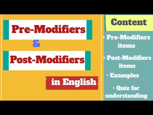 Understanding Pre-modifiers and Post-modifiers in English | Galaxy.ai | Galaxy.ai