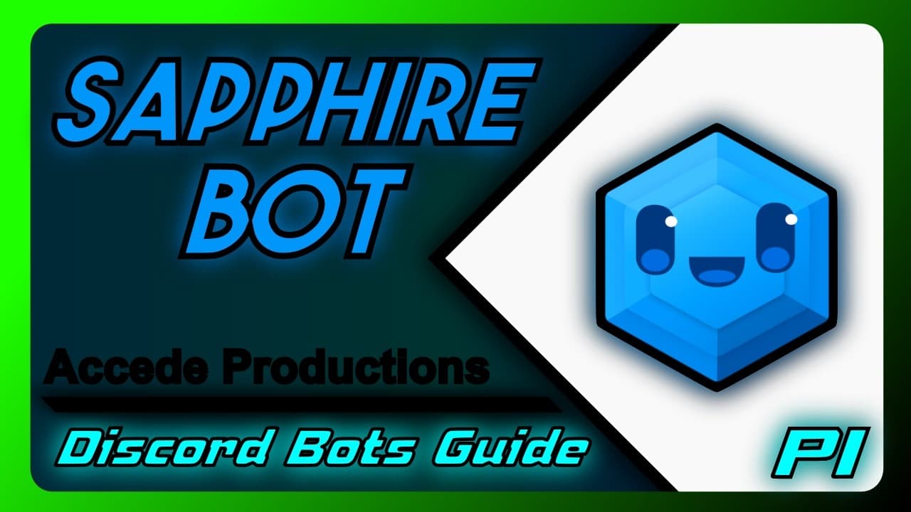 Complete Guide to Sapphire Bot for Discord: Features and Setup | Galaxy ...