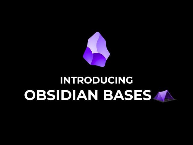 Obsidian Bases: Revolutionizing Note Management | Galaxy.ai | Galaxy.ai