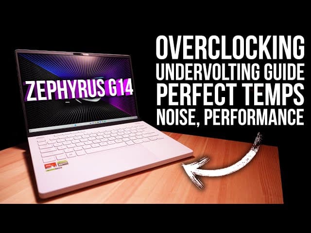 Optimizing the Zephyrus G14: A Comprehensive Guide to Undervolting and Overclocking | Galaxy.ai
