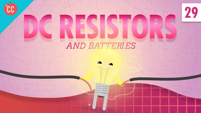 Understanding DC Circuits: Resistors and Batteries Explained | Galaxy