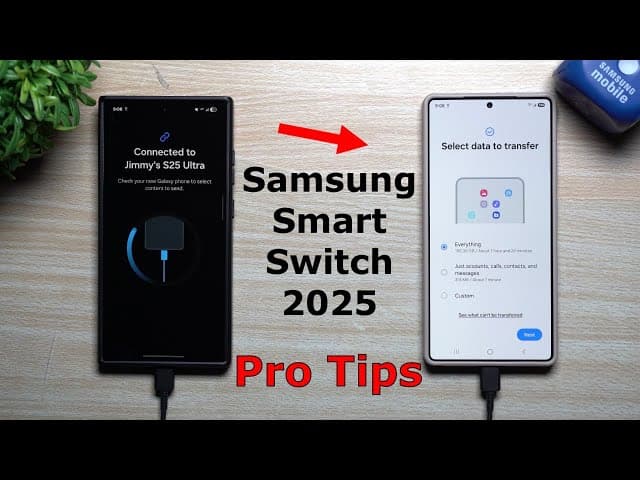 Samsung Smart Switch 2025: A Comprehensive Guide with Pro Tips | Galaxy.ai