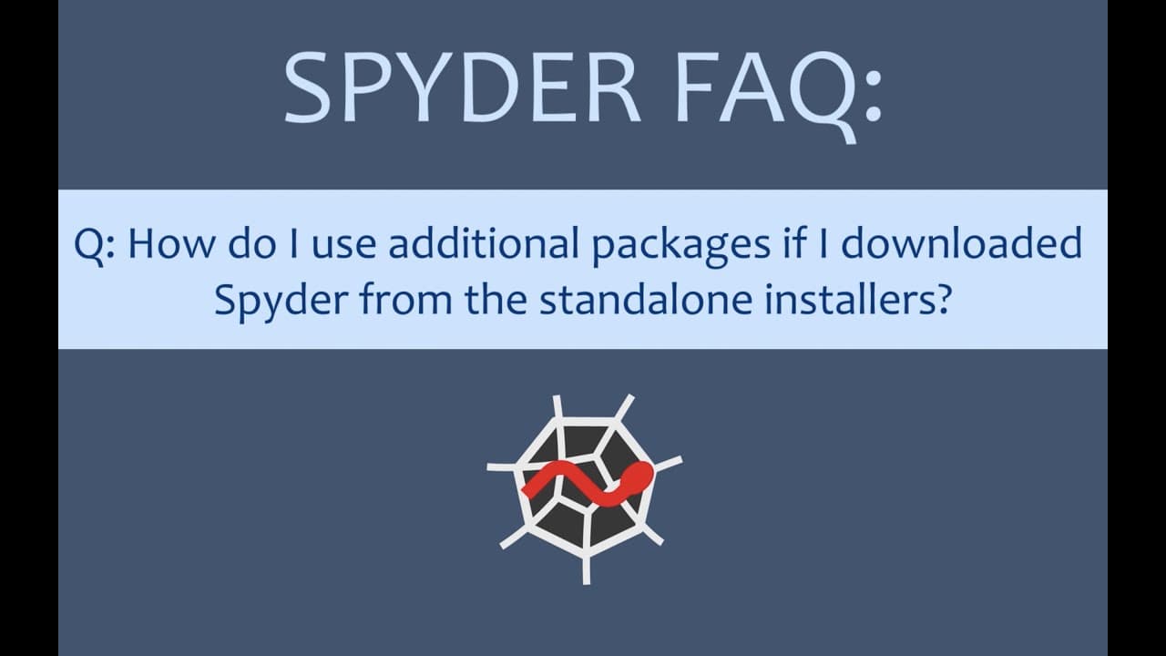 How to Use Additional Python Packages in Spyder: A Step-by-Step Guide ...