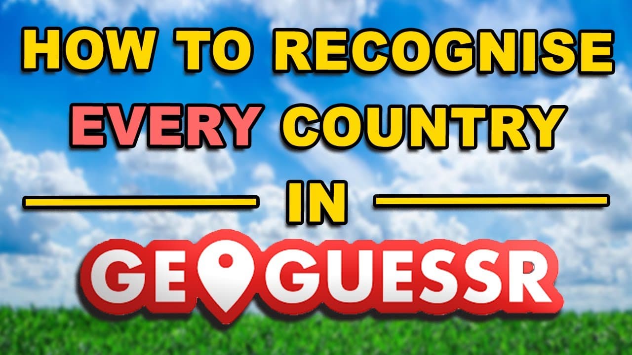 Mastering GeoGuessr: A Guide to Recognizing Every Country | Galaxy.ai