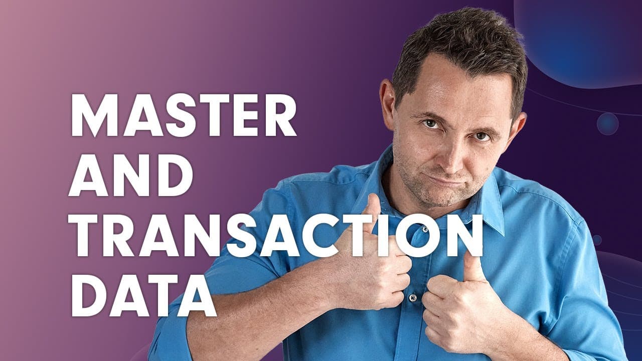 Understanding SAP: Master Data vs. Transaction Data | Galaxy.ai