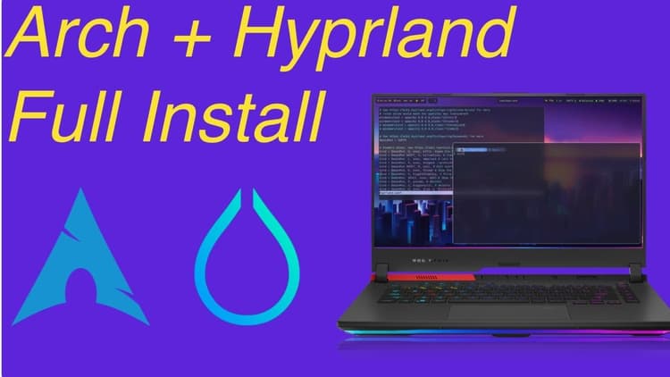 A Comprehensive Guide to Installing Arch Linux and Setting Up Hyprland ...