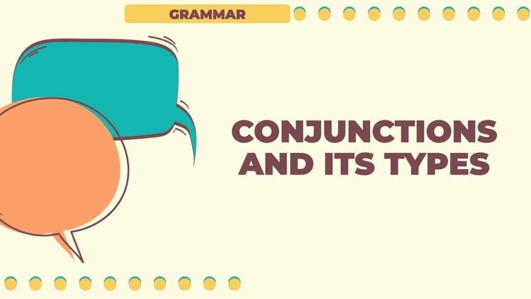 Understanding Conjunctions: Types and Usage Explained | Galaxy.ai ...