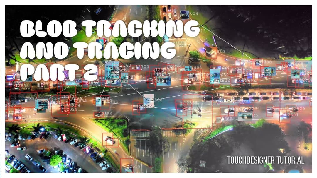 Exploring Blob Tracking with TouchDesigner: A Comprehensive Guide ...