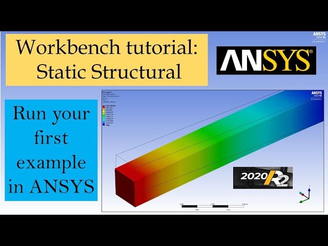 Getting Started with ANSYS Workbench: A Beginner's Guide to Static Structural Analysis | Galaxy.ai