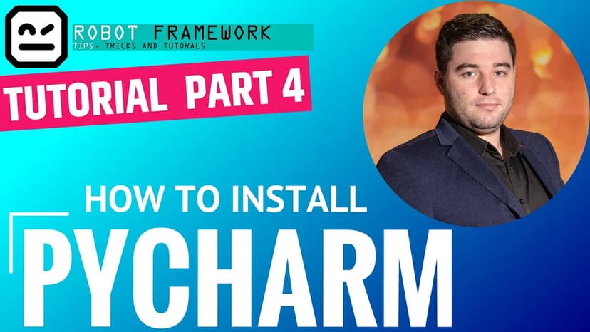 How to Install and Configure PyCharm for Robot Framework | Galaxy.ai