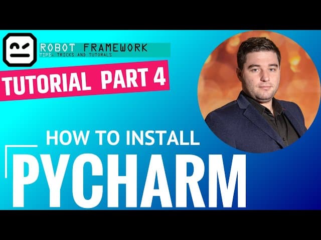 How to Install and Configure PyCharm for Robot Framework | Galaxy.ai | Galaxy.ai
