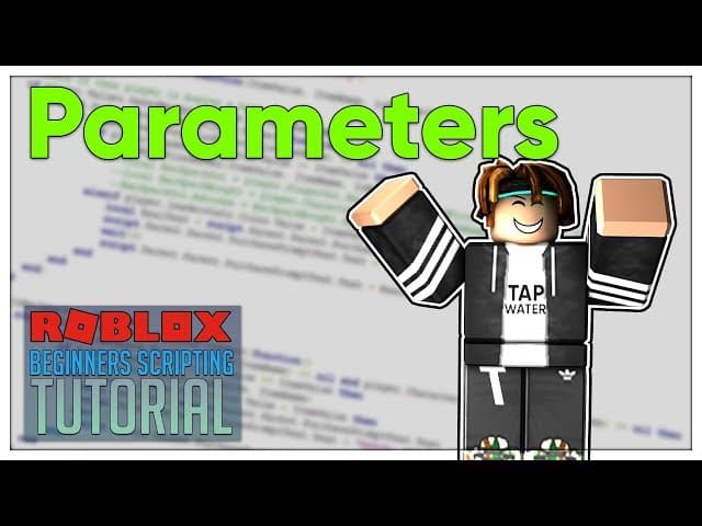 Understanding Parameters in Roblox Scripting: A Beginner's Guide | Galaxy.ai | Galaxy.ai
