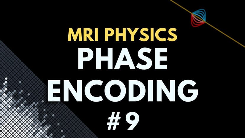 Understanding Phase Encoding Gradient in MRI: A Comprehensive Guide ...